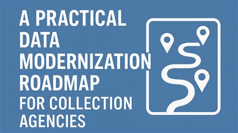 A Practical Data Modernization Roadmap For Collection Agencies