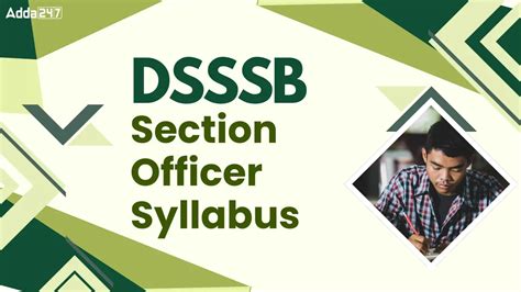 Dsssb Section Officer Syllabus 2025 Check Exam Pattern