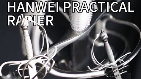 Hanwei Practical Rapier Youtube