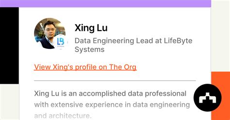 Xing Lu Data Engineering Lead At Lifebyte Systems The Org