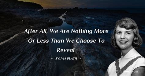30 Best Sylvia Plath Quotes