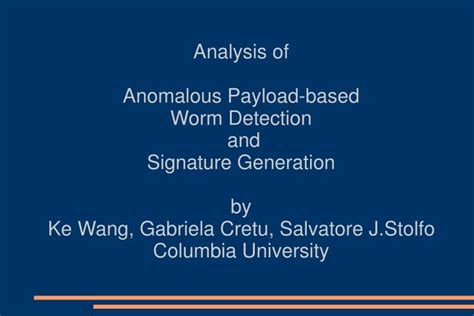 Ppt Analysis Of Anomalous Payload Based Worm Detection And Signature Generation By Powerpoint