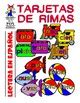 Tarjetas De Rimas Rhyming Word Families In Spanish By Dwayne Kohn