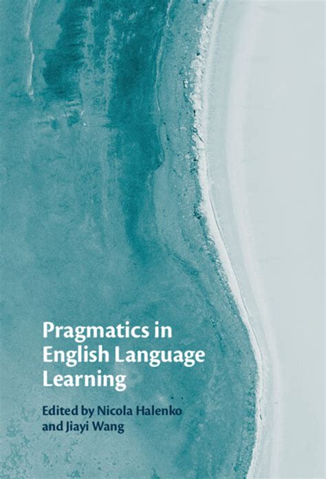 Pragmatics In English Language Learning Ebook By Epub Rakuten Kobo