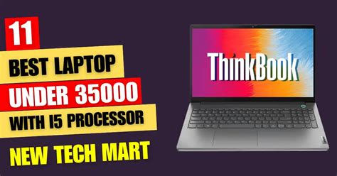 11 Best Laptops Under 35000 With I5 Processor December 2024