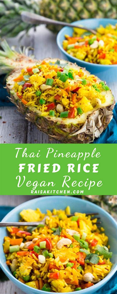 Thai Pineapple Fried Rice Recipe Vegan Nurizelia Foods