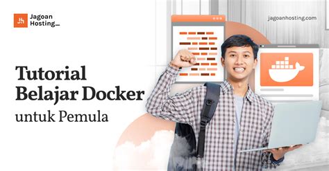 Tutorial Belajar Docker Untuk Pemula
