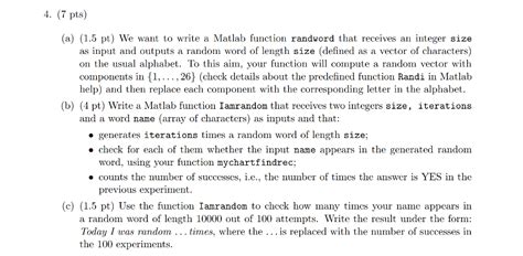 Solved 4 7 Pts A 1 5 Pt We Want To Write A Matlab Chegg Com