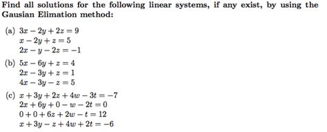 Solved Find All Solutions For The Following Linear Systems Chegg