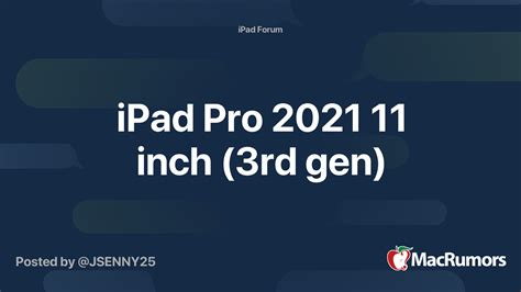 Ipad Pro 2021 11 Inch 3rd Gen Macrumors Forums