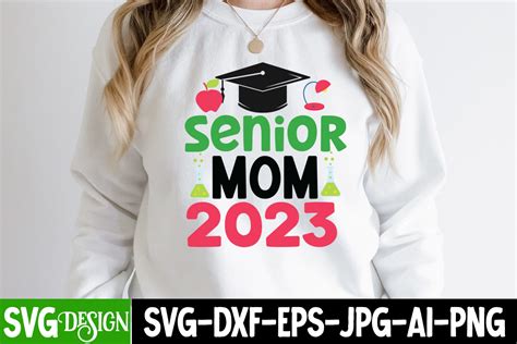 Senior Mom 2023 Svg Cut File Graphic By Ranacreative51 · Creative Fabrica