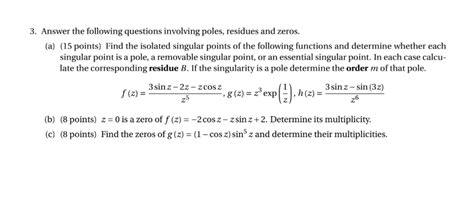 Solved Answer The Following Questions Involving Poles Chegg Com