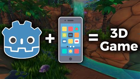 how to create a 3d godot game in mobile youtube