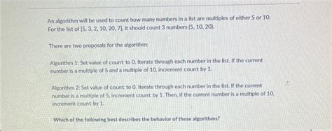 Solved An Algorithm Will Be Used To Count How Many Numbers Chegg Com