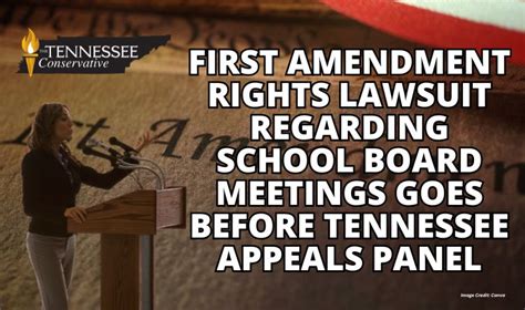 First Amendment Rights Lawsuit Regarding School Board Meetings Goes Before Tennessee Appeals