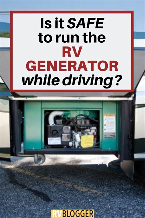 Can I Run The RV Generator While Driving Rv Rv Camping Tips Camping Fun