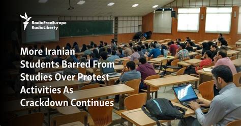 More Iranian Students Barred From Studies Over Protest Activities As