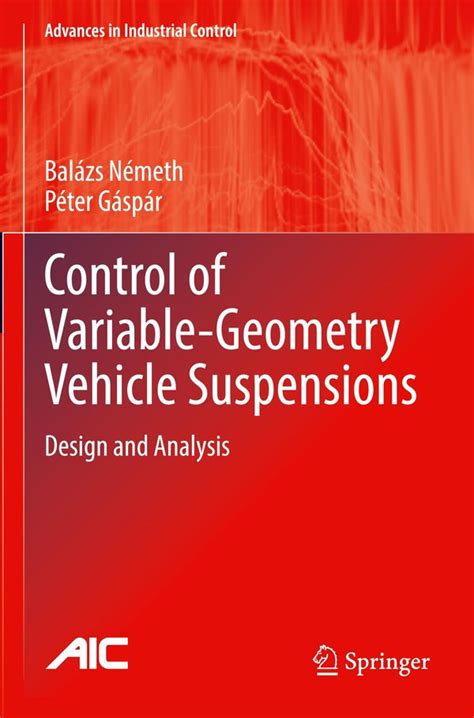 Control Of Variable Geometry Vehicle Suspensions Péter Gáspár Buch Jpc De