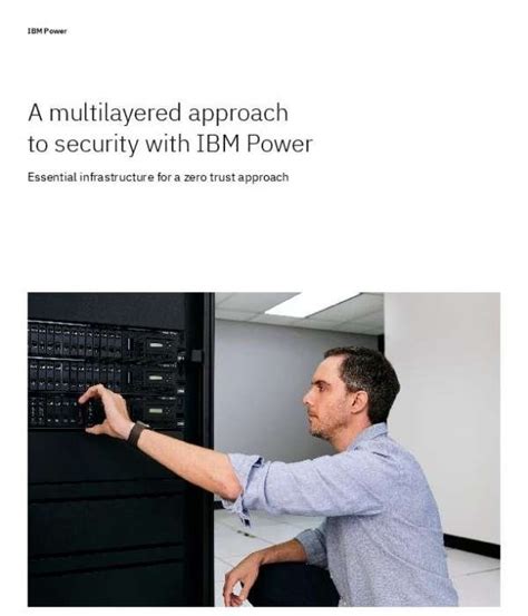A Multilayered Approach To Security With Ibm Power Techtonic Times