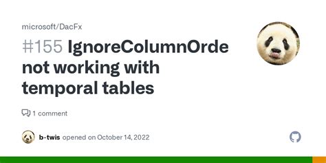 Ignorecolumnorder Not Working With Temporal Tables · Issue 155