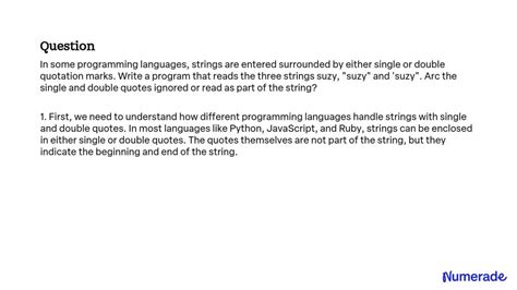 Solvedin Some Programming Languages Strings Are Entered Surrounded By