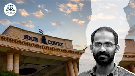 Siddique Kappan Bail Allahabad High Court Seeks State Govts Counter