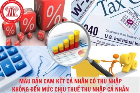Mẫu bản cam kết cá nhân có thu nhập chưa đến mức chịu thuế thu nhập cá nhân mẫu mới nhất
