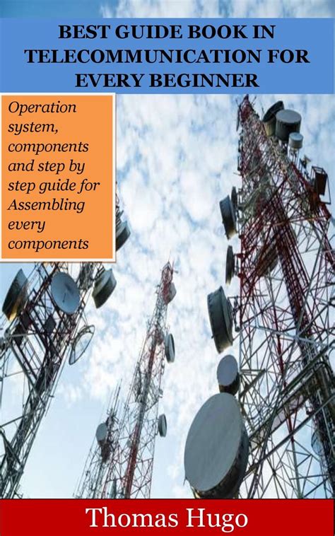 Buy Best Guide Book In Telecommunication For Every Beginner Operation
