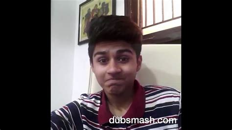 1 Dhairya Thakkar Dubsmash Compilation Youtube