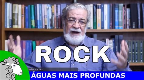 Escutar Rock é Pecado Augustus Nicodemus Youtube