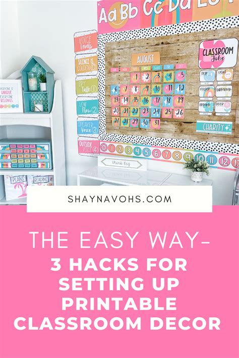 The Easy Way 3 Hacks For Setting Up Printable Classroom Decor Shayna