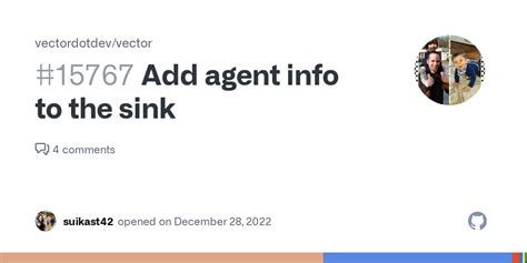 Add Agent Info To The Sink · Issue 15767 · Vectordotdevvector · Github