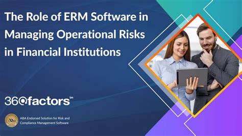 The Role Of Erm Software In Managing Operational Risks In Financial