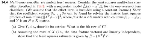 144 Multi Class Classifier Via Matriz Least Squares