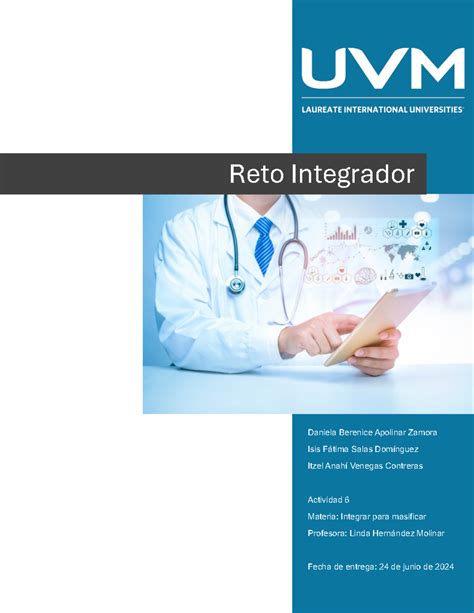 Reto Integrador Reto Integrador Daniela Berenice Apolinar Zamora Isis