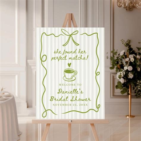 Matcha Bridal Shower Welcome Sign She Found Her Perfect Matcha Welcome