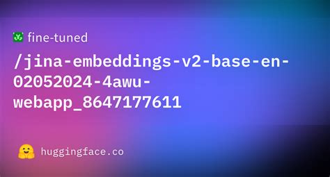 Fine Tunedjina Embeddings V2 Base En 02052024 4awu Webapp8647177611