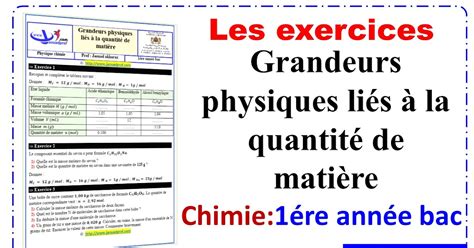 les exercices Grandeurs physiques liés à la quantité de matière ére année bac