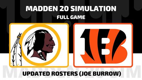 Joe Burrows First Simulation Redskins Vs Bengals Madden 20 Simulation