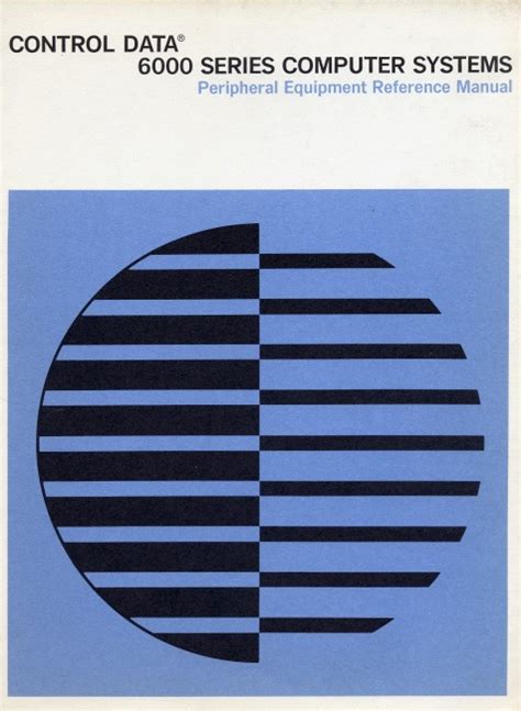 Control Data 6000 Series Computer Systems Manual Computing History
