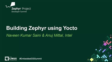 Building Zephyr Using Yocto Naveen Kumar Saini And Anuj Mittal Intel Hardware Tmpdir