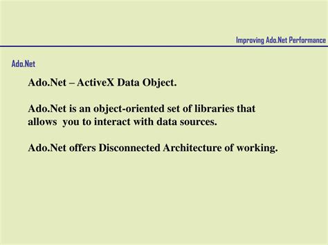 Ppt Improving Ado Net Performance Powerpoint Presentation Free