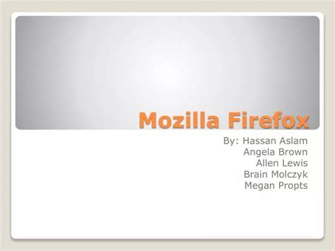 PPT Mozilla Firefox PowerPoint Presentation Free Download ID 5323705