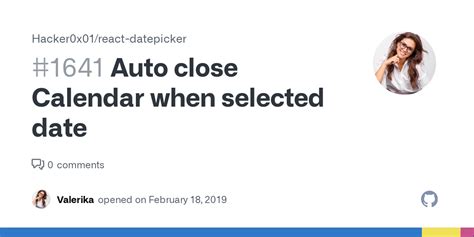 Auto Close Calendar When Selected Date · Issue 1641 · Hacker0x01react