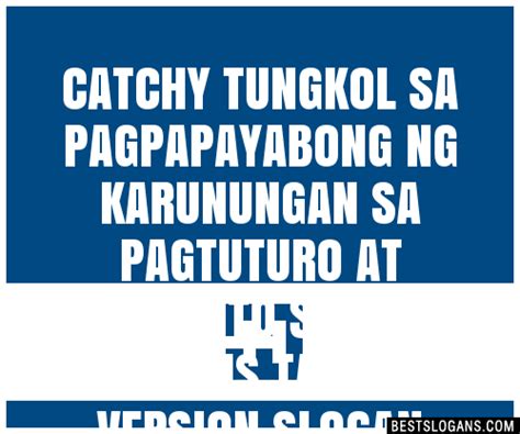30 Catchy Mapanuring Paggamit Ng Teknolohiya Slogans List Taglines