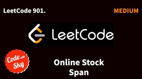 901 online stock span leetcode c youtube