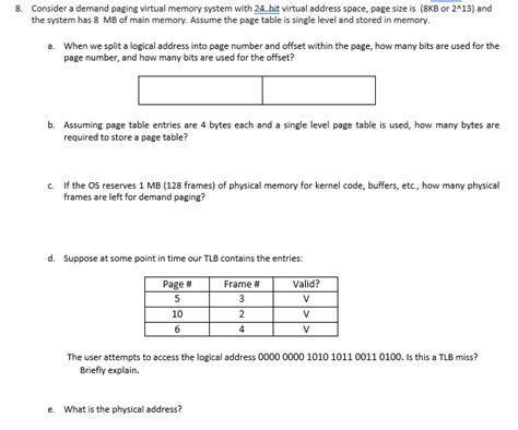 Solved 8 Consider A Demand Paging Virtual Memory System