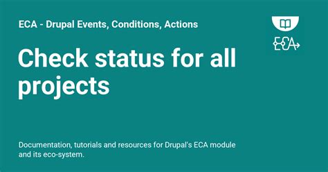 Check Status For All Projects Eca Drupal Events Conditions Actions