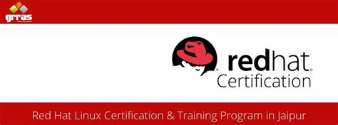 Red Hat Linux Training And Certification In Jaipur Grras Solutions