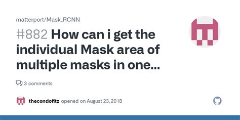 How Can I Get The Individual Mask Area Of Multiple Masks In One Image Issue Matterport